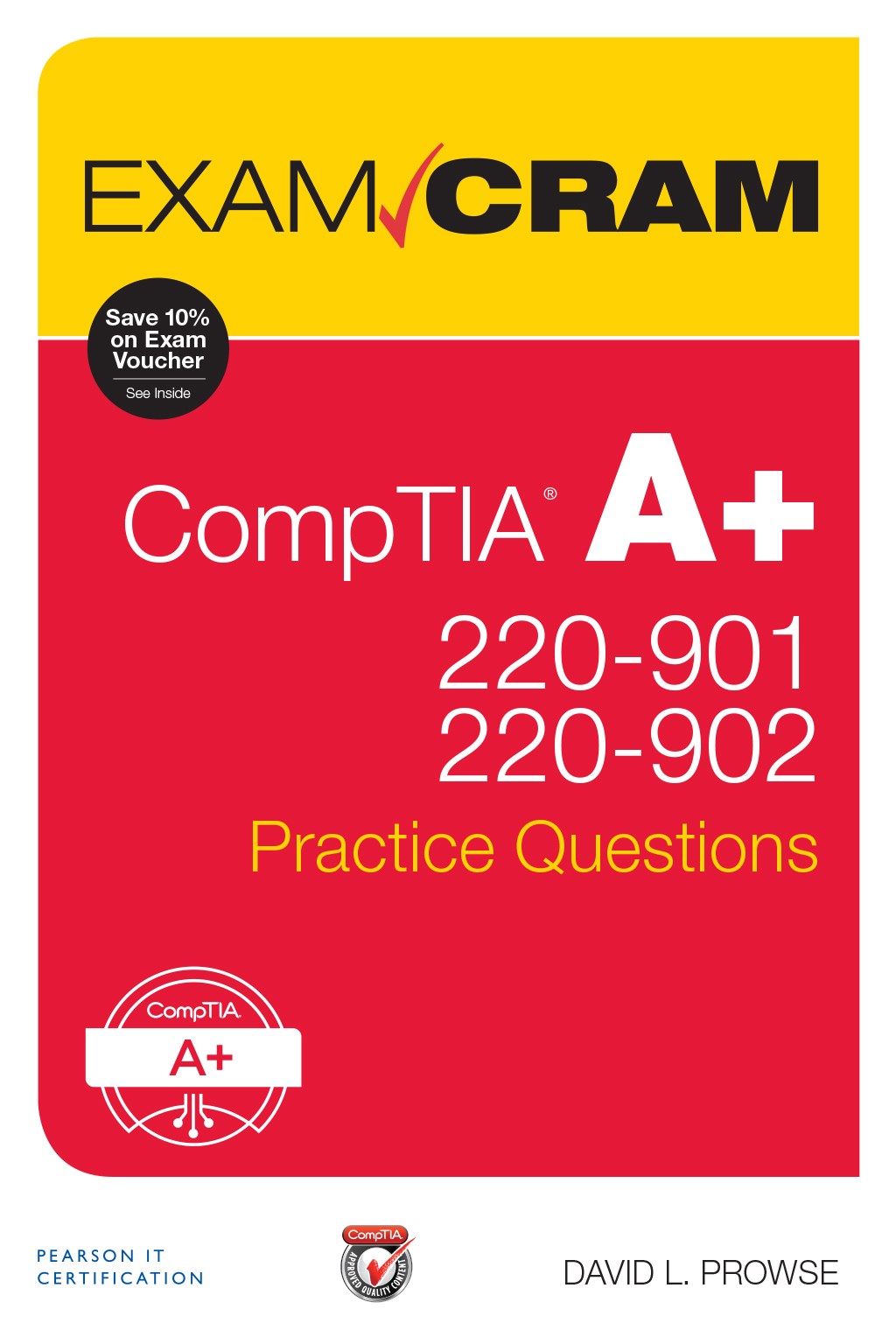 CompTIA A+ 220-901 and 220-902 Practice Questions Exam Cram | Pearson ...