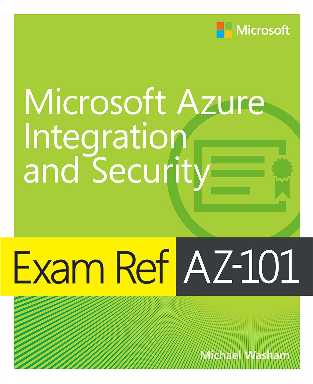 Exam Ref AZ-101 Microsoft Azure Integration and Security | Pearson IT ...