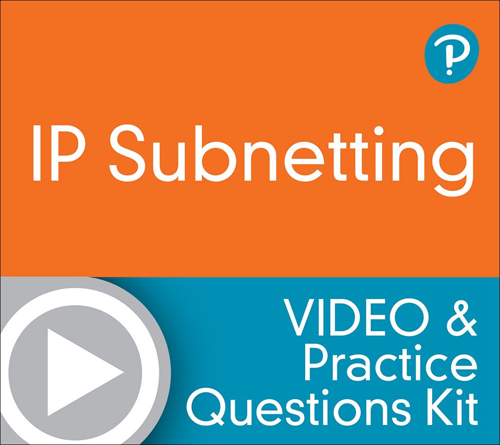 Ip Subnetting Video And Practice Questions Kit Pearson It Certification