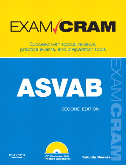 ASVAB Exam Cram: Armed Services Vocational Aptitude Battery, 2nd ...