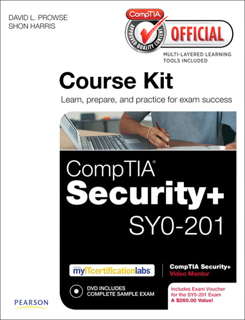 CompTIA Official Academic Course Kit: CompTIA Security+ SY0-201, with ...